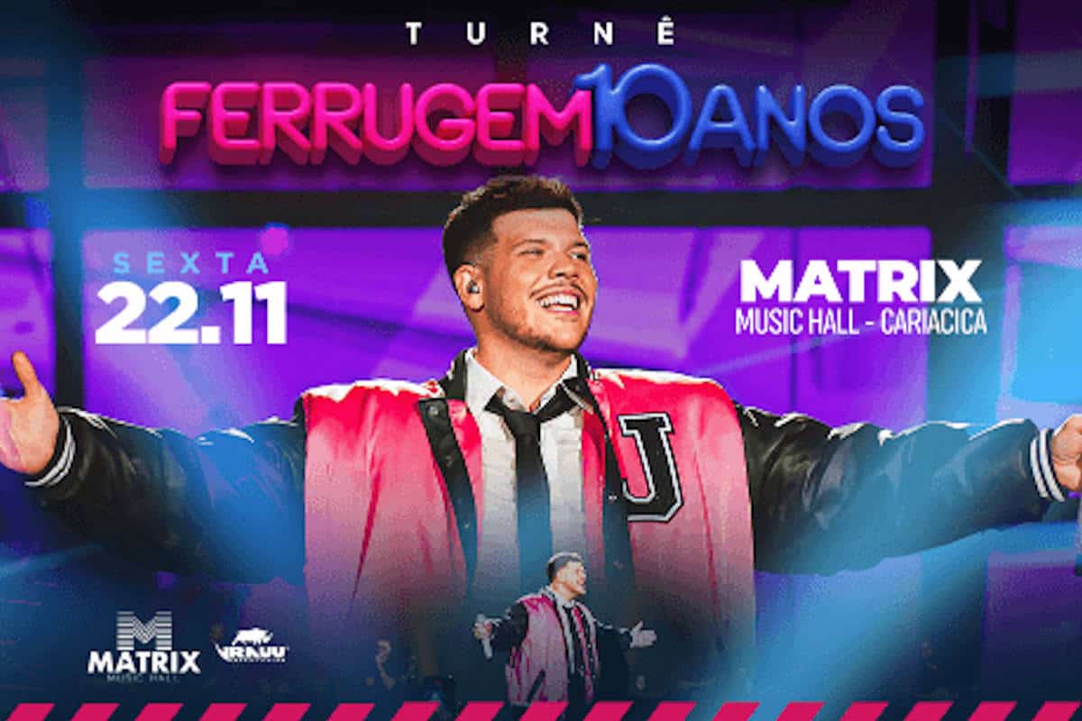 Ferrugem 10 anos na Matrix Music Hall - 24h Notícias