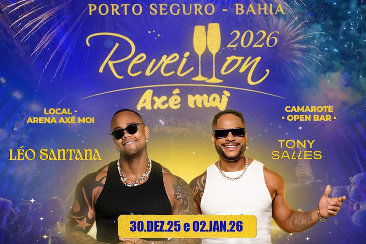 Última semana para comprar ingressos do Réveillon Axé Moi 2026 com ...