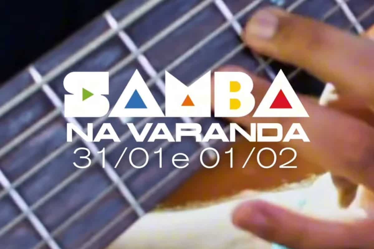 Samba na Varanda retorna em edição especial que inaugura a nova varanda ...